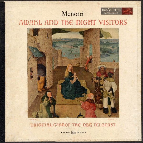 Amahl And The Night Visitors - The Merry Music of Christmas