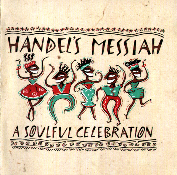 Handel's Messiah - The Merry Music of Christmas