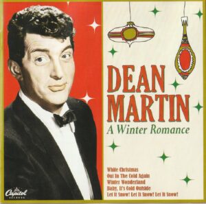 Dean Martin - A Winter Romance - The Merry Music of Christmas
